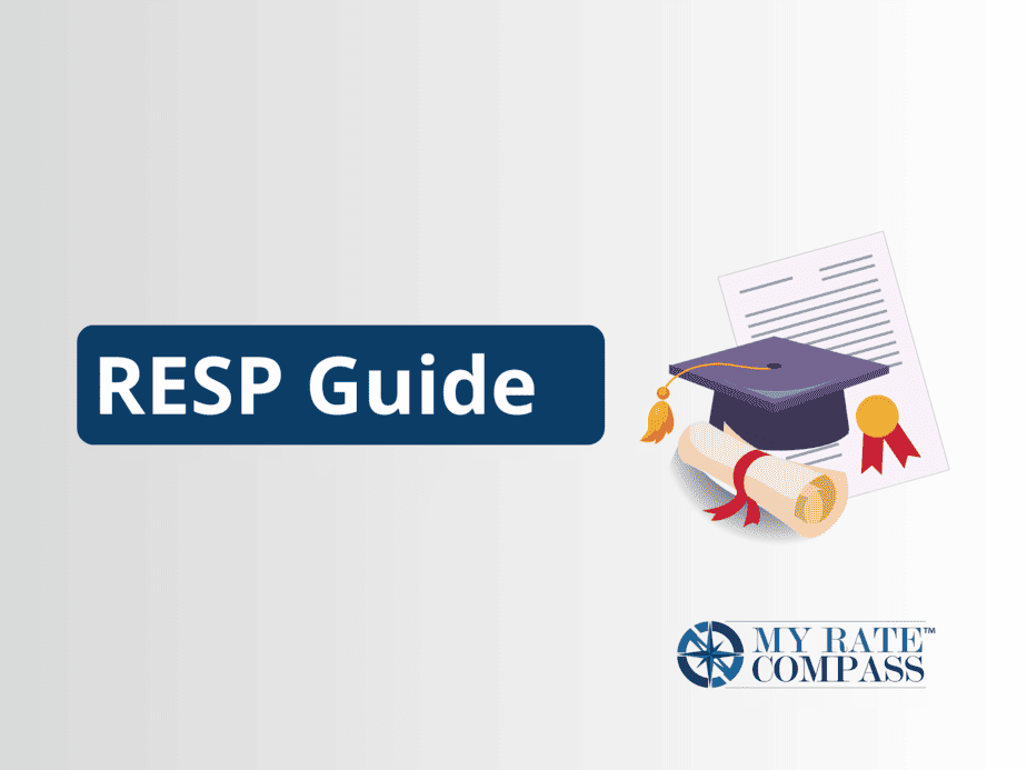 Registered Education Savings Plans (RESPs) Guide - My Rate Compass